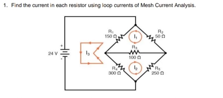 1 find the current in each resistor using loop currents of mesh current ...